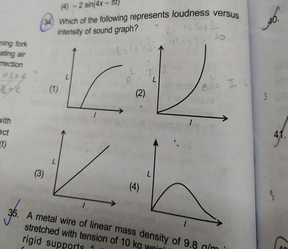 (4) - 2 sin(4x - Tol) 34. Which of the following rep... - Physics