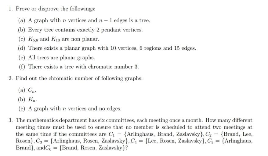 1 Prove Or Disprove The Followings A A Graph With N Math 