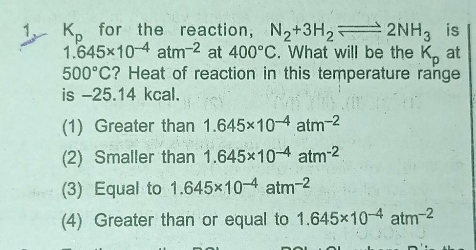 1-kp-for-the-reaction-n2-3h2-2nh3-is-1-physical-chemistry
