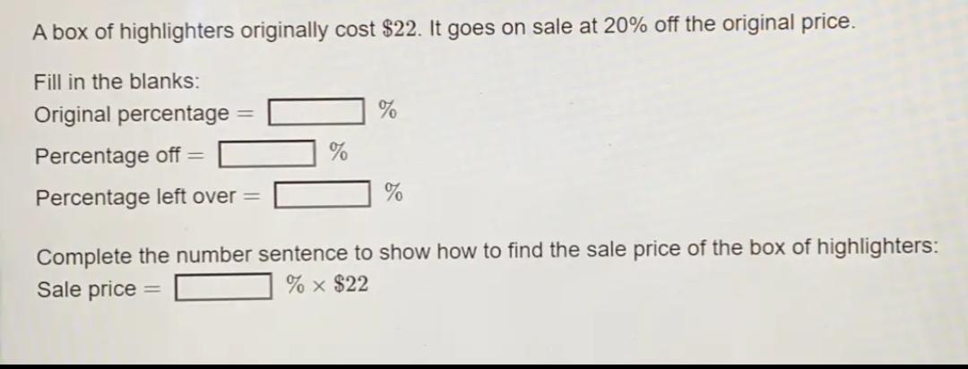 A Box Of Highlighters Originally Cost 22 It Goes On S Math A Box Of Highlighters Originally Cost 22 It Goes On S Math