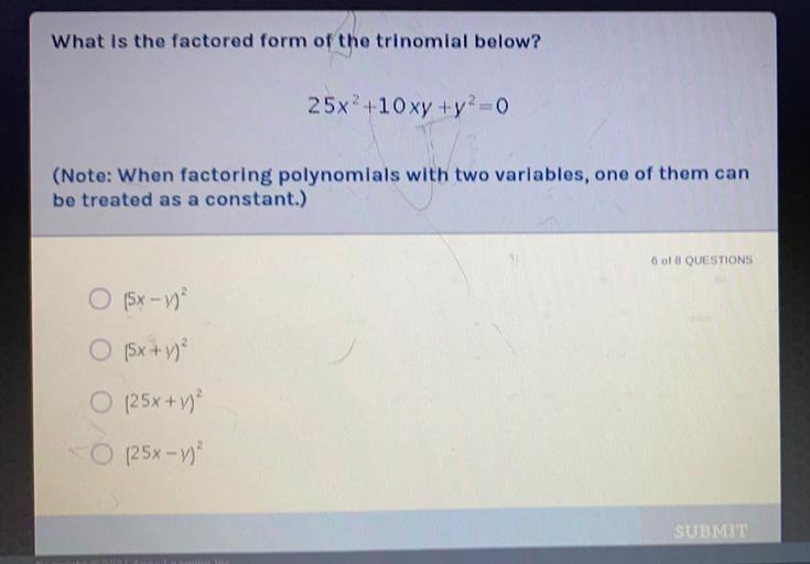 What Is The Factored Form Of The Trinomial Below 25x 1 Math what-is-the-factored-form-of-the-trinomial-below-25x-1-math