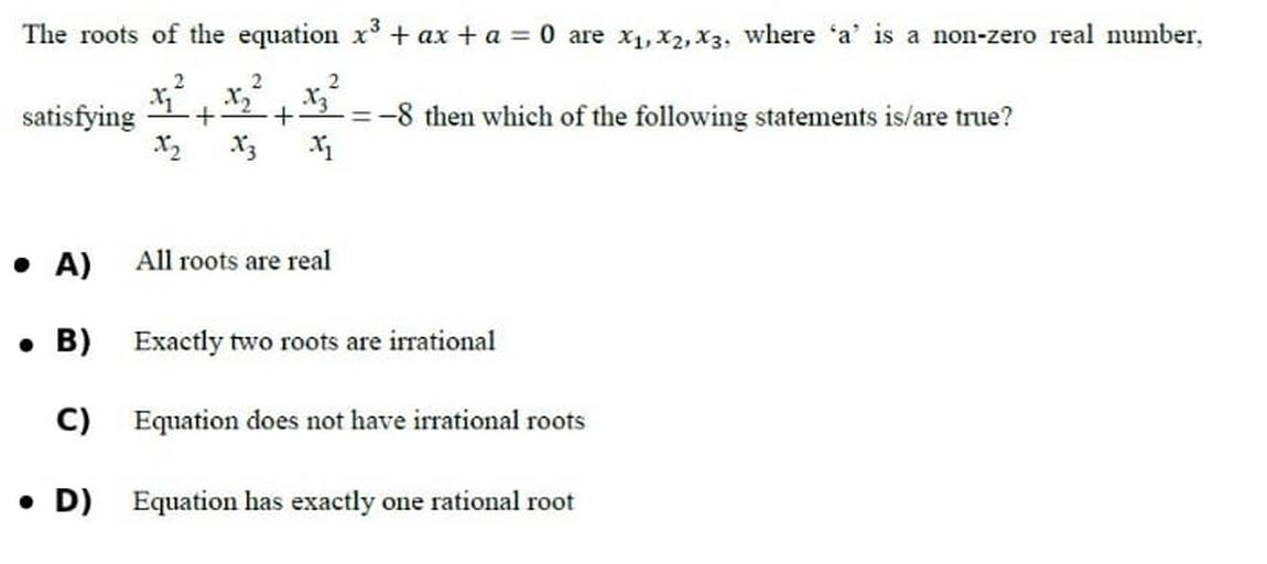The Roots Of The Equation X Ax A 0 Are X1 X2 X3 Math the-roots-of-the-equation-x-ax-a-0-are-x1-x2-x3-math