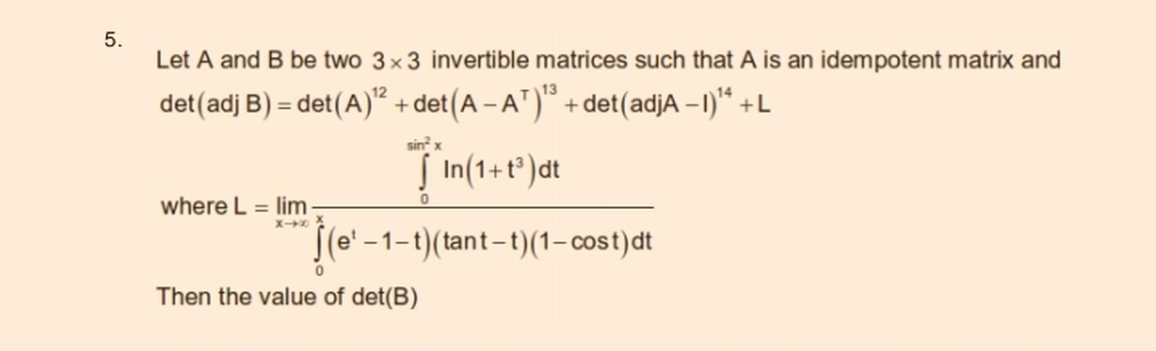 5 Let A And B Be Two 3x3 Invertible Matrices Such That Math