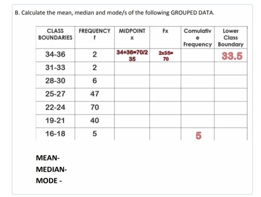 B Calculate The Mean Median And Mode s Of The Followi Math B Calculate The Mean Median And Mode s Of The Followi Math