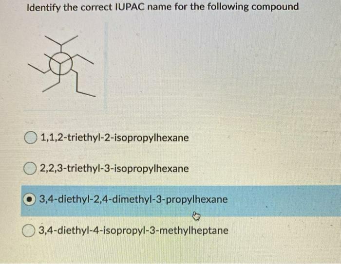Identify the correct IUPAC name for the fo... - Organic Chemistry