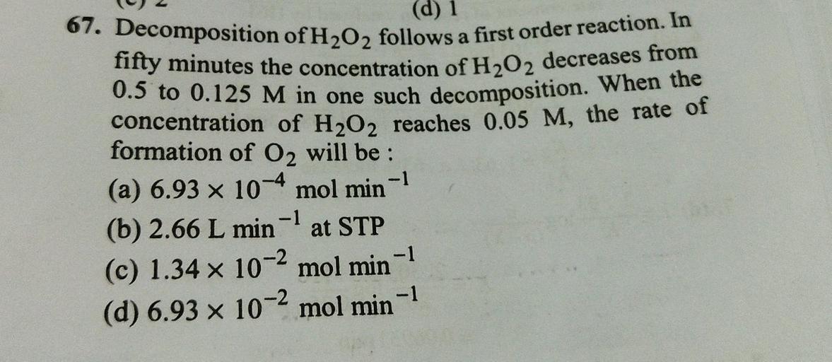 D 1 67 Decomposition Of H2o2 Follows A Physical Chemistry