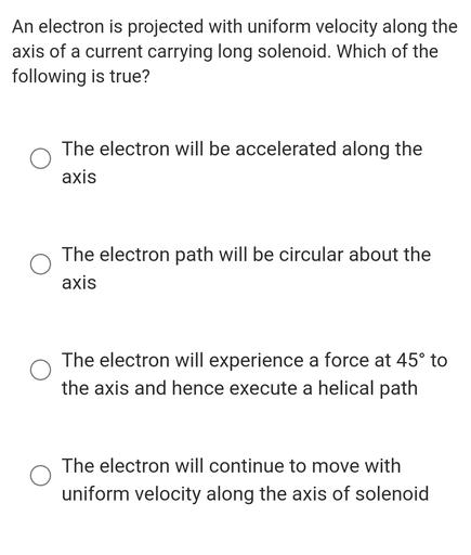 An Electron Is Projected With Uniform Velocity Along Physics