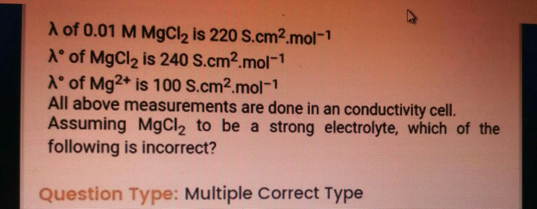 7 1 Of 0 01 M MgCl2 Is 220 S cm2 mol 1 1 Physical Chemistry 7-1-of-0-01-m-mgcl2-is-220-s-cm2-mol-1-1-physical-chemistry