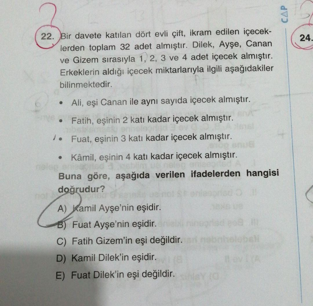 24. 22. Bir davete katılan dört evli çift, ikram edilen içecek- lerden ...