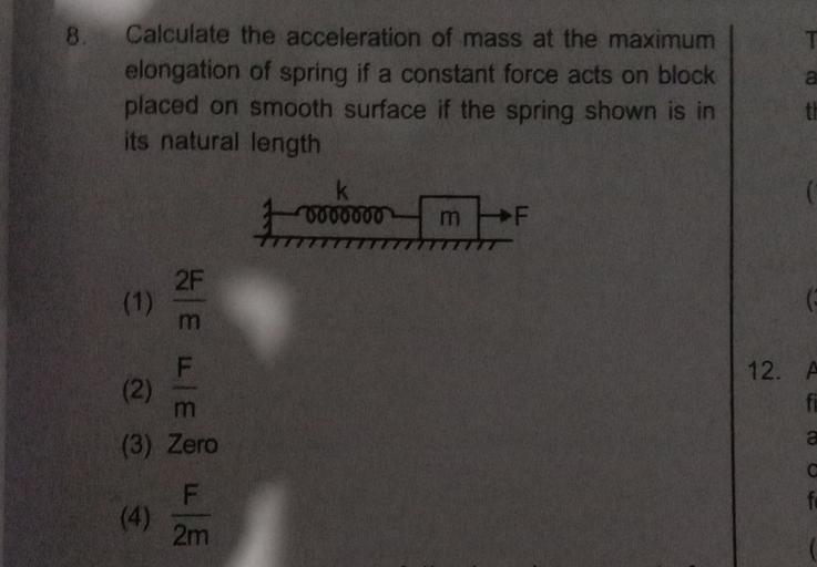 8 Calculate The Acceleration Of Mass At The Maximum Physics