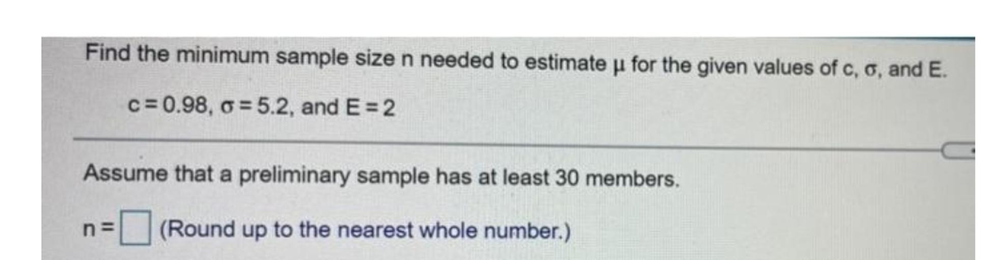 Find The Minimum Sample Size N Needed To Estimate U For Math 