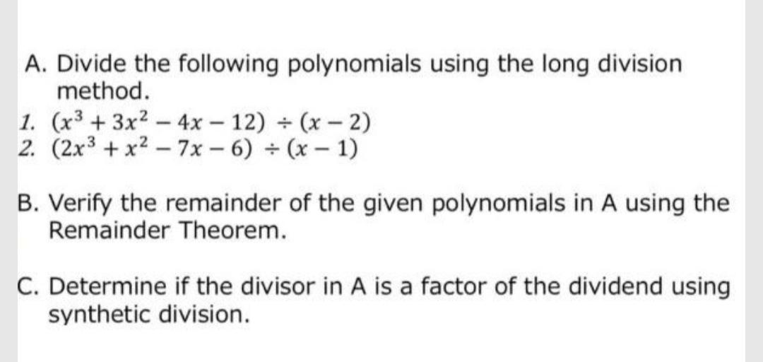 A Divide The Following Polynomials Using The Long Divi Math A Divide The Following Polynomials Using The Long Divi Math
