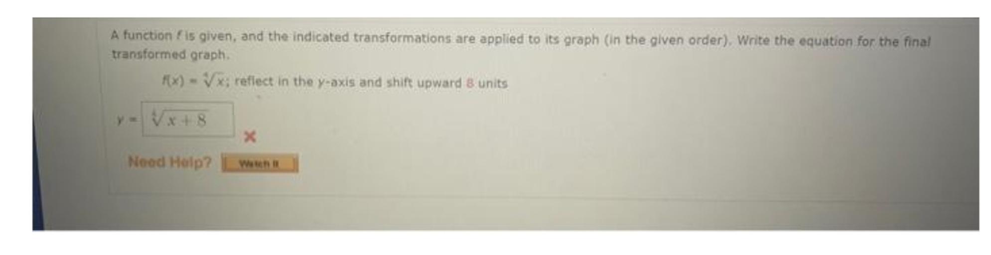 A Function Is Given And The Indicated Transformations Math