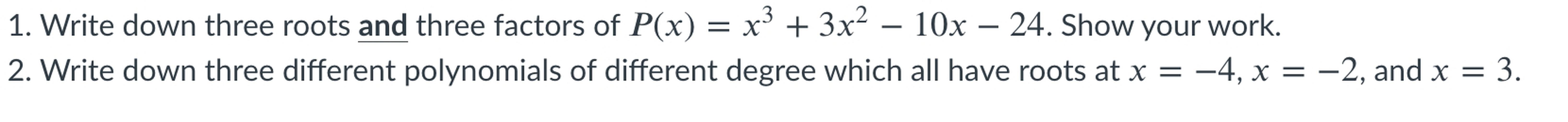 1 Write Down Three Roots And Three Factors Of P x Math 1-write-down-three-roots-and-three-factors-of-p-x-math