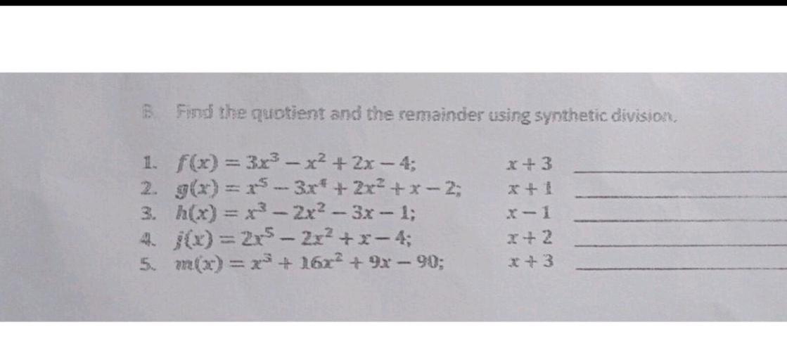 Find The Quotient And The Remainder Using Synthetic Div Math find-the-quotient-and-the-remainder-using-synthetic-div-math