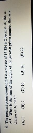 6 The Greatest Prime Number That Is A Divisor Of 16 38 Math 6-the-greatest-prime-number-that-is-a-divisor-of-16-38-math