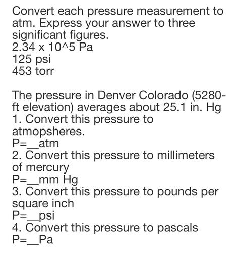 Convert Each Pressure Measurement To Atm Organic Chemistry convert-each-pressure-measurement-to-atm-organic-chemistry