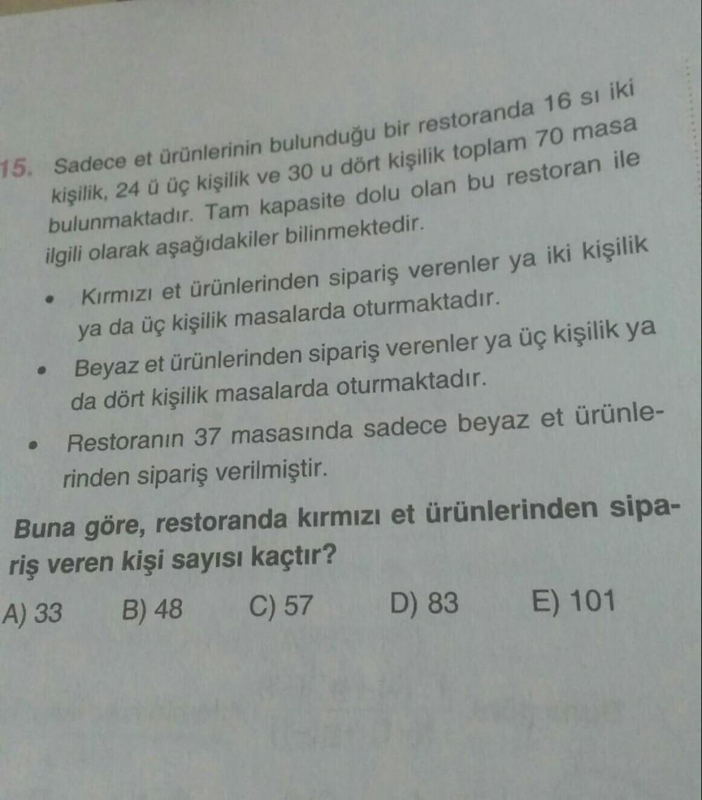 15. Sadece et ürünlerinin bulunduğu bir resto... - Lise Matematik
