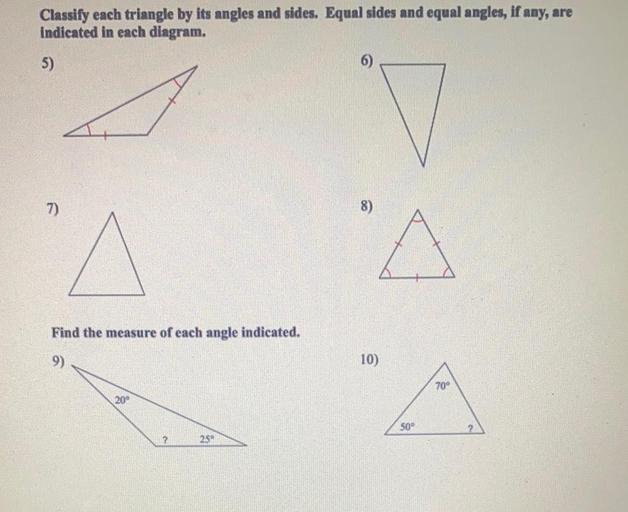 Classify each triangle by its angles and sides. Equal s... - Math
