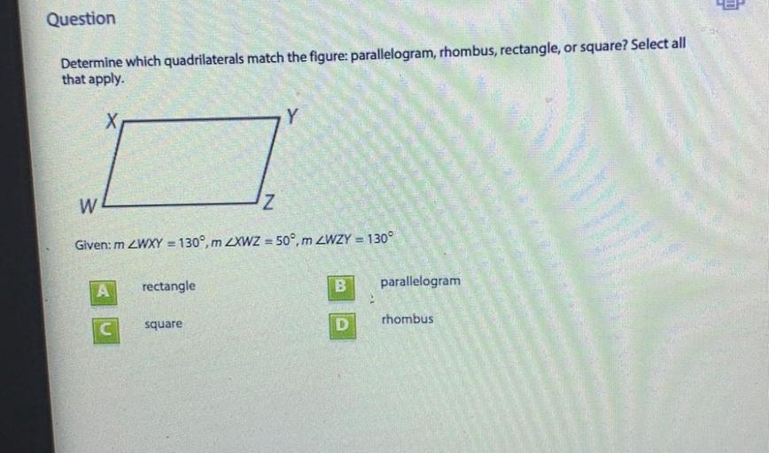 Question Determine which quadrilaterals match the figur... - Math