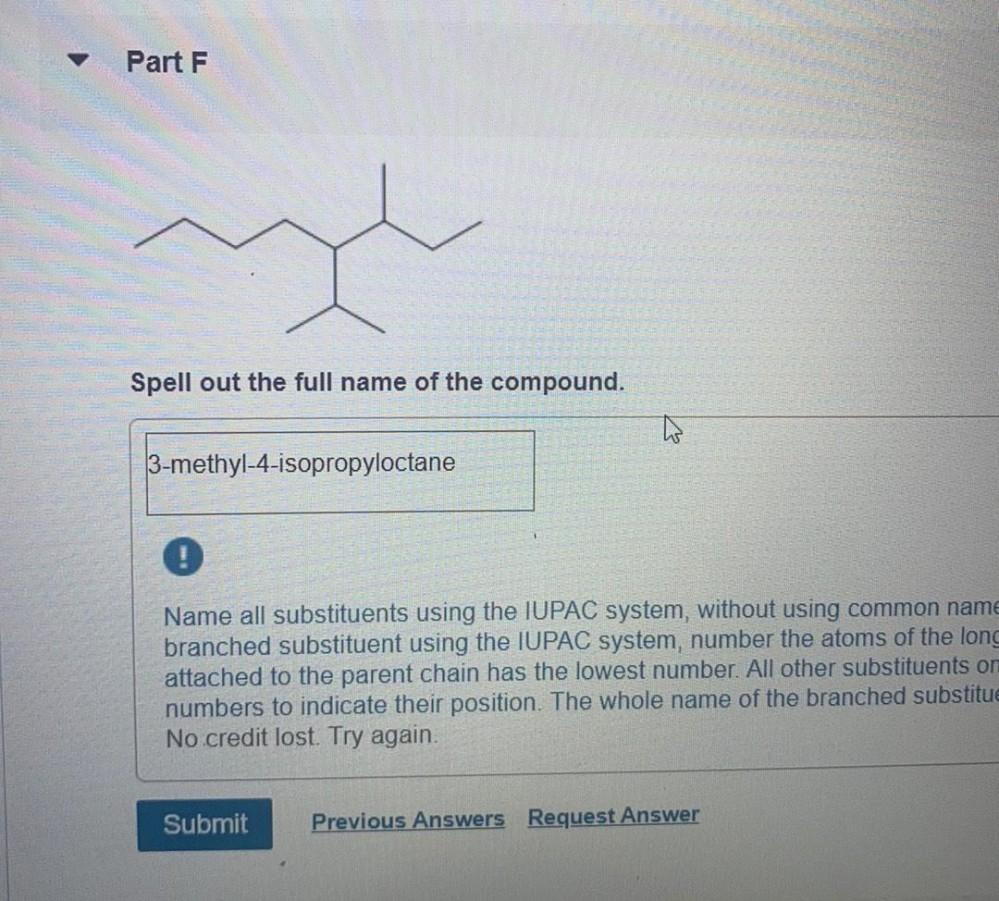 Part F Spell out the full name of the comp... - Organic Chemistry