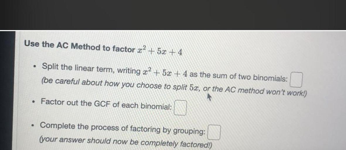Use The AC Method To Factor X2 5x 4 Split The Linear Math use-the-ac-method-to-factor-x2-5x-4-split-the-linear-math