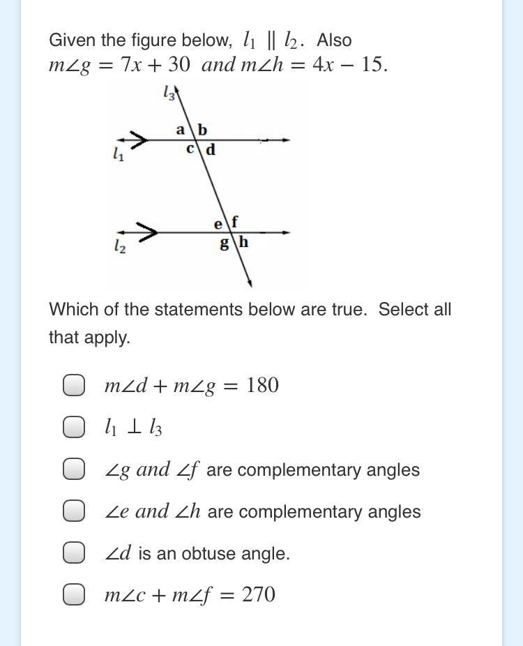 Given the figure below, l1 || 12. Also mZg = 7x + 30 an... - Math