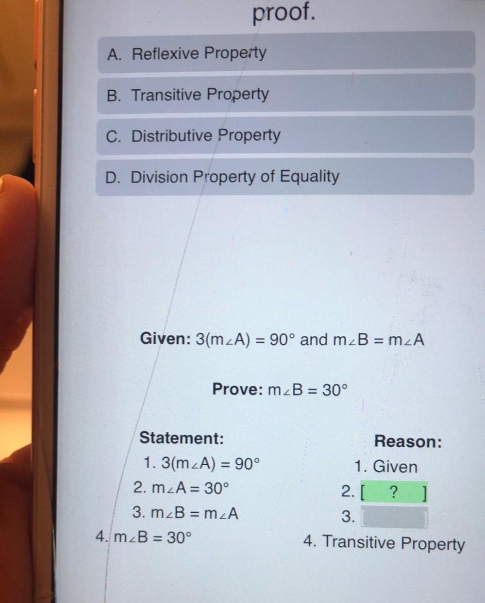 proof. A. Reflexive Property B. Transitive Property C. ... - Math