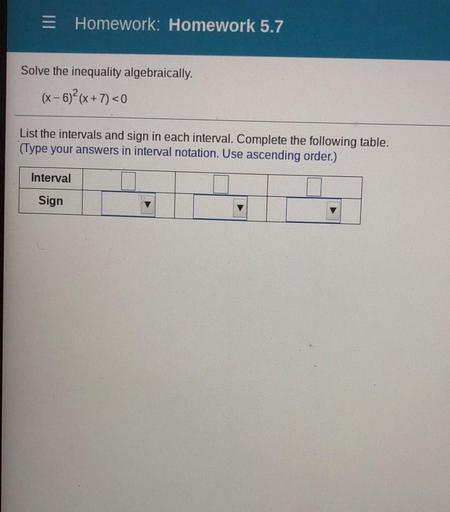 Homework Homework 5 7 Solve The Inequality Algebraic Math homework-homework-5-7-solve-the-inequality-algebraic-math