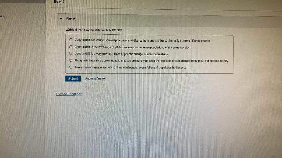 Item 2 act Part A Which of the following statem is F... - Biology