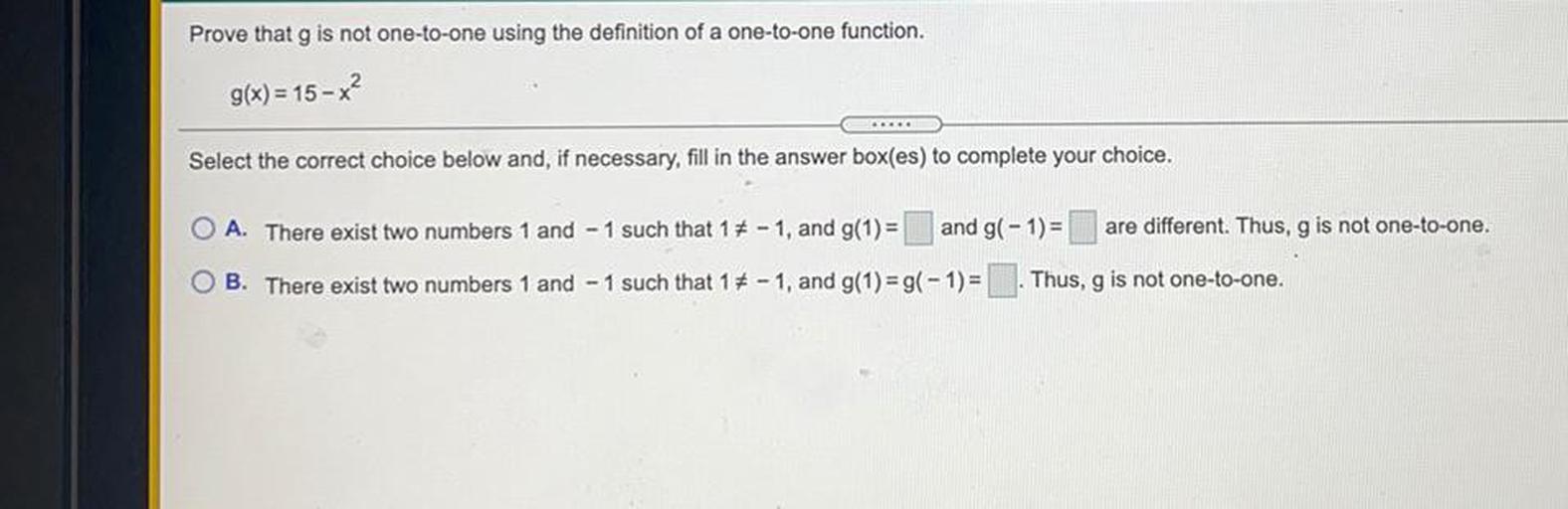 Prove That G Is Not One to one Using The Definition Of Math prove-that-g-is-not-one-to-one-using-the-definition-of-math
