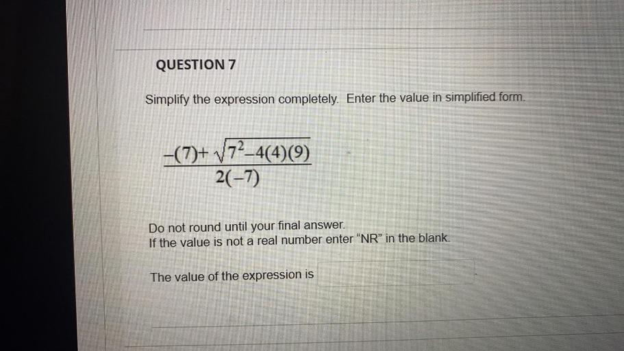 QUESTION 7 Simplify The Expression Completely Enter Th Math question-7-simplify-the-expression-completely-enter-th-math