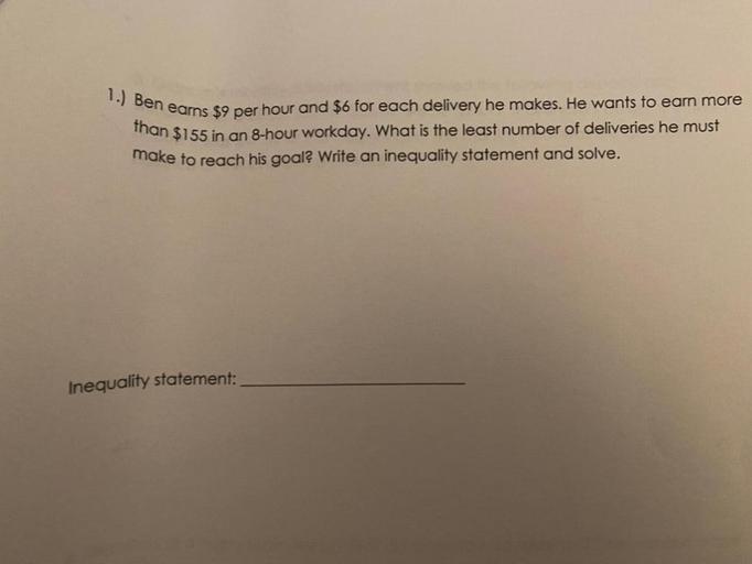 1 Ben Earns 9 Per Hour And 6 For Each Delivery He M Math 1-ben-earns-9-per-hour-and-6-for-each-delivery-he-m-math
