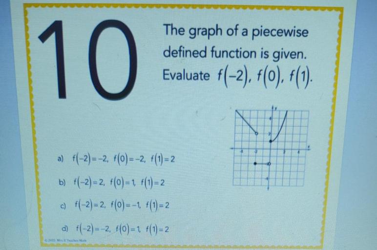 10 The Graph Of A Piecewise Defined Function Is Given Math 10-the-graph-of-a-piecewise-defined-function-is-given-math