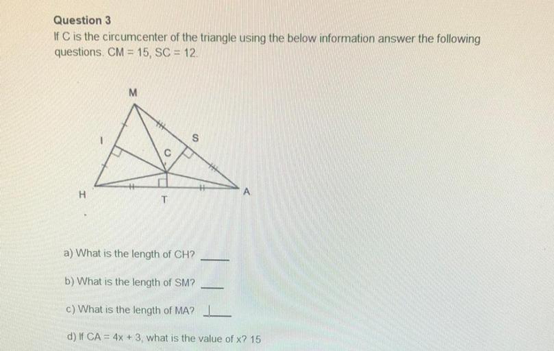 Question 3 If C Is The Circumcenter Of The Triangle Usi Math