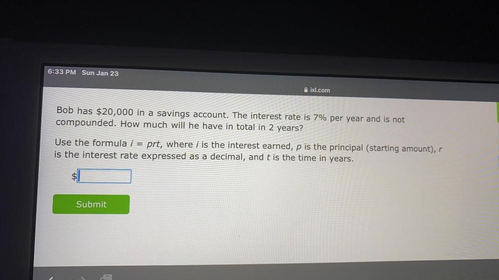 6 33 PM Sun Jan 23 Ixl Bob Has 20 000 In Savings A Math 6 33 PM Sun Jan 23 Ixl Bob Has 20 000 In Savings A Math