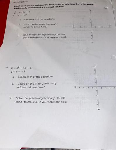 Adv. Algebra 1 Graph each system to determine the numbe... - Math