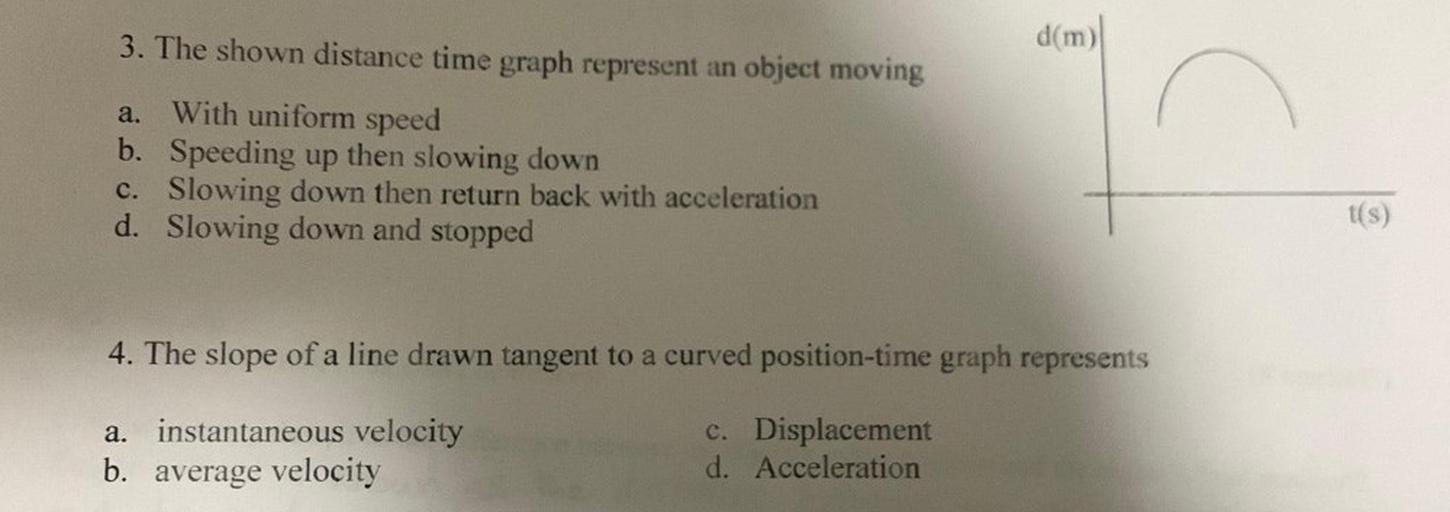 3 The Shown Distance Time Graph Represent An Object Physics 3-the-shown-distance-time-graph-represent-an-object-physics
