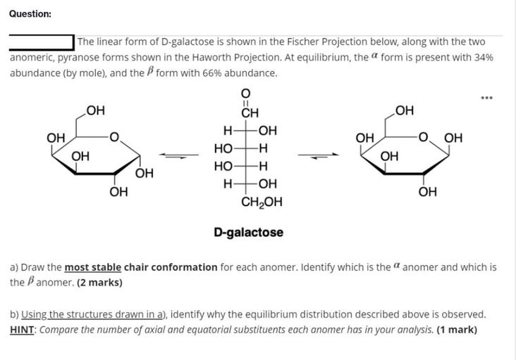 Question: The linear form of D-galactose i... - Organic Chemistry