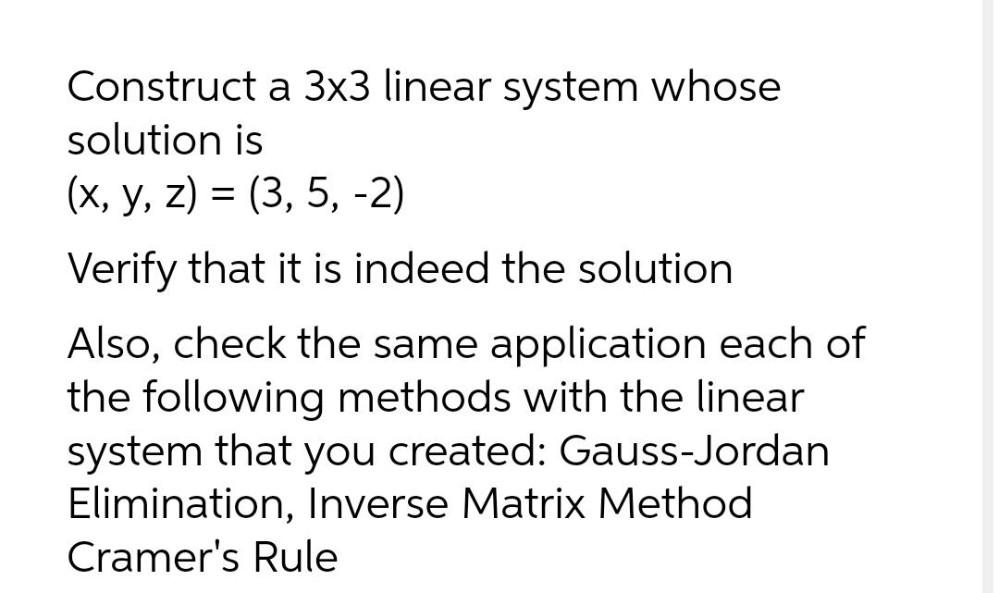 Construct A 3x3 Linear System Whose A Solution Is x Y Math Construct A 3x3 Linear System Whose A Solution Is x Y Math