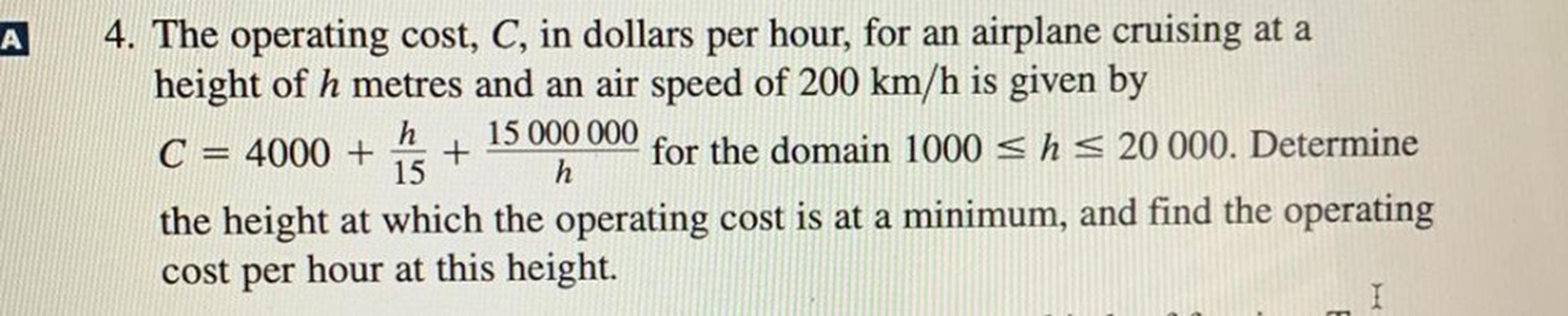 A 4 The Operating Cost C In Dollars Per Hour For An Math a-4-the-operating-cost-c-in-dollars-per-hour-for-an-math