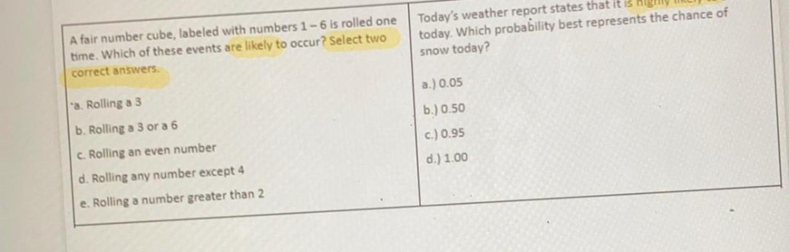 A fair number cube, labeled with numbers 1 - 6 is rolle... - Math