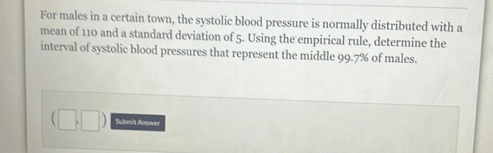For Males In A Certain Town The Systolic Blood Pressur Math for-males-in-a-certain-town-the-systolic-blood-pressur-math