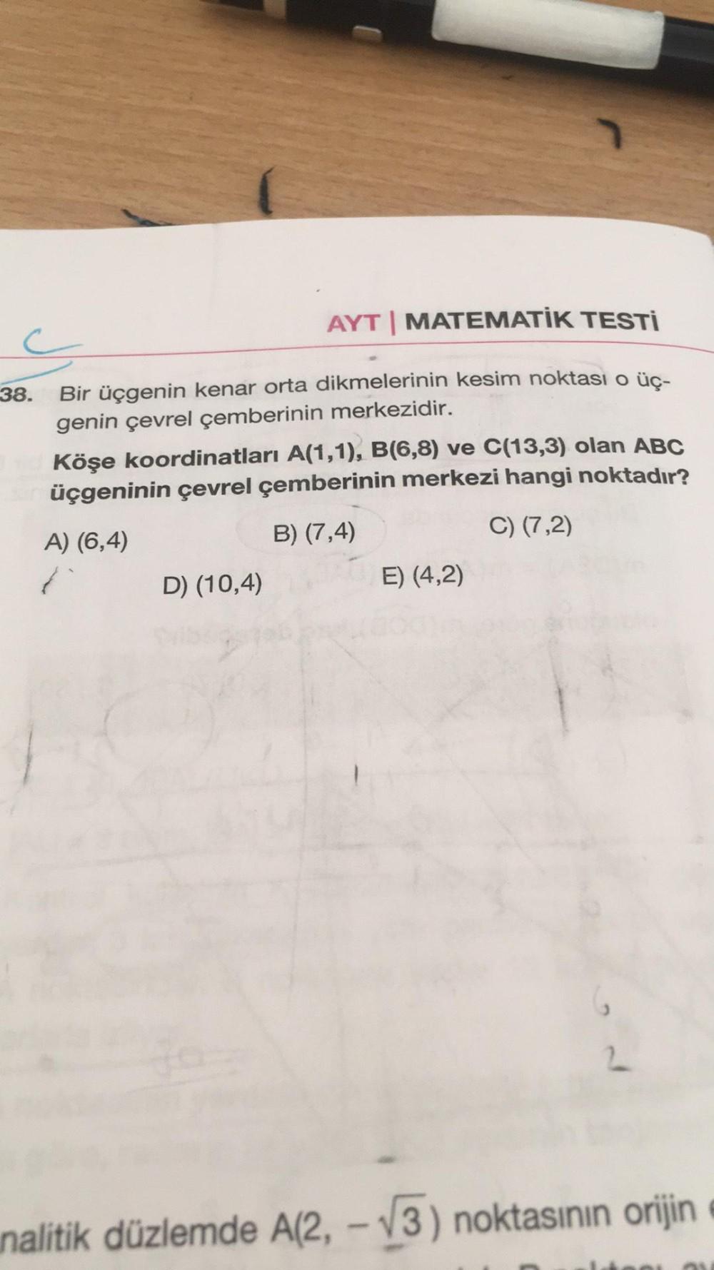 AYT | MATEMATİK TESTİ s 38. Bir üçgenin kenar orta ... - Geometri