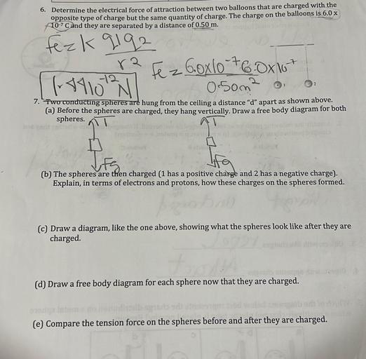 6 Determine The Electrical Force Of Attraction Betw Physics