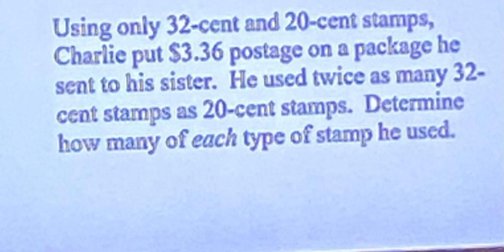 Using Only 32 cent And 20 cent Stamps Charlie Put 3 3 Math using-only-32-cent-and-20-cent-stamps-charlie-put-3-3-math