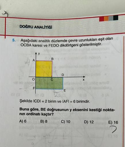 DoĞru AnalİtİĞİ 5 Aşağıdaki Analitik Düzlemde çevr Geometri