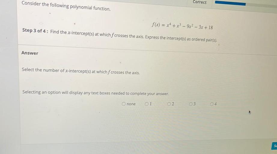 Consider the following polynomial function. Correct f(x... - Math Consider the following polynomial function. Correct f(x... - Math
