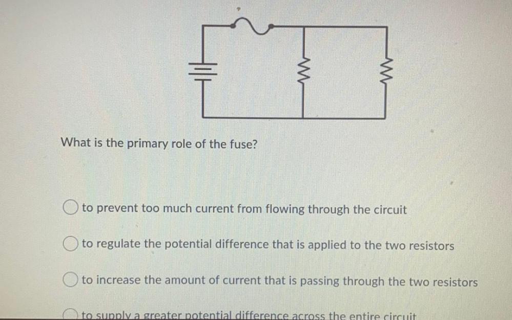1 What Is The Primary Role Of The Fuse O To Preve Physics 1 What Is The Primary Role Of The Fuse O To Preve Physics