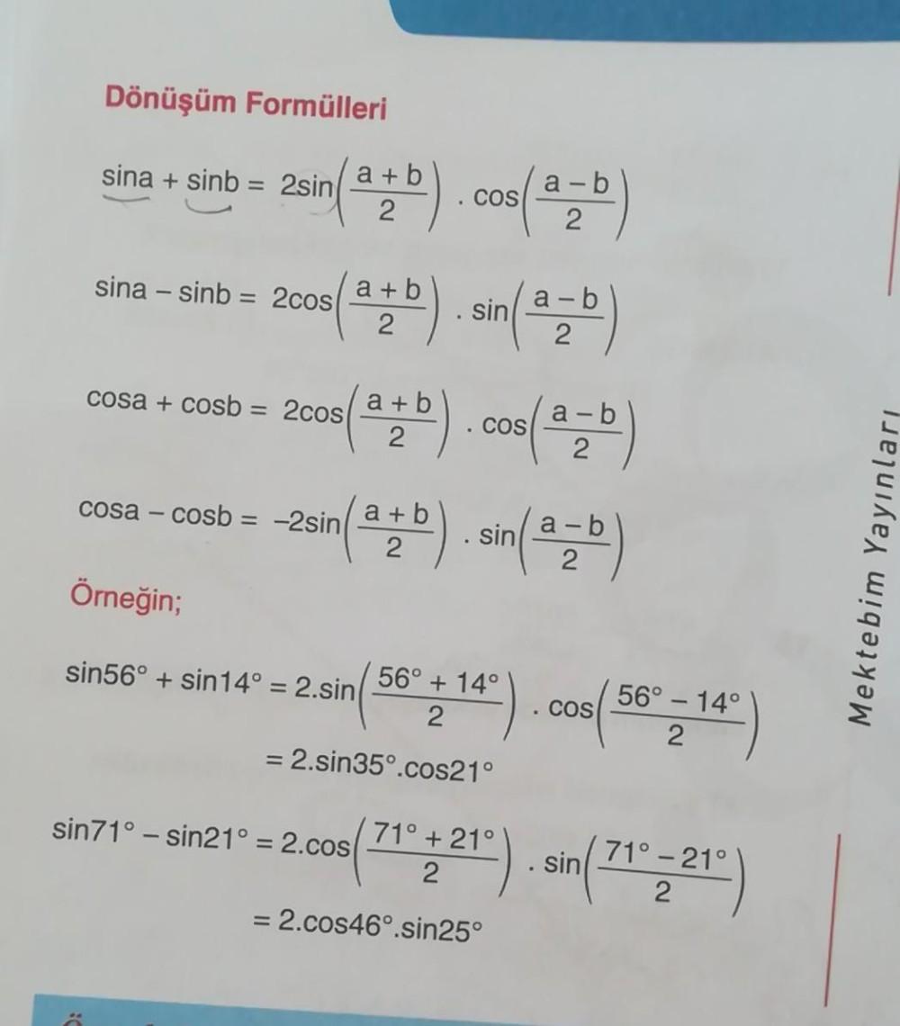 Dönüşüm Formülleri sina + sinb = 2sin = a + b... - Lise Matematik